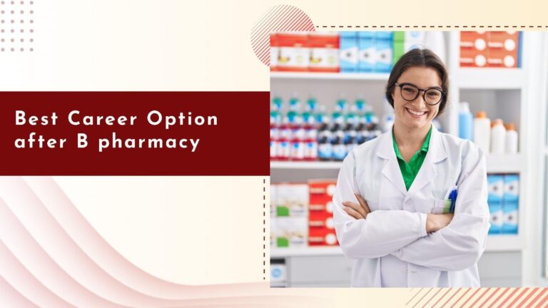 Top Career Options after B Pharmacy