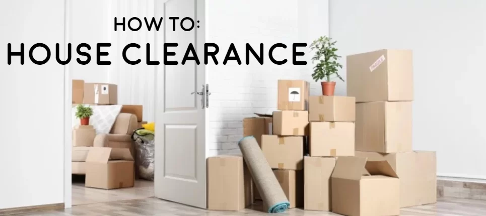 How to Prepare for a House Clearance: What to Keep, Sell, Donate and ...